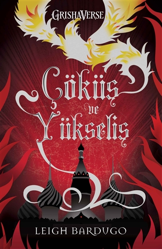 Çöküş ve Yükseliş - Leigh Bardugo Online Kitap Oku | Ekitap.org