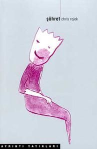 Şöhret – Chris Rojek – Online Kitap Oku | Ekitap.org