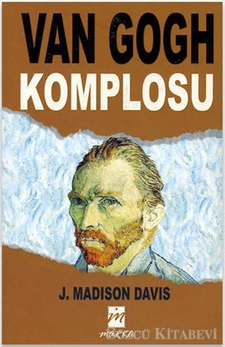 Van Gogh Komplosu - J. Madison Davis Online Kitap Oku | Ekitap.org