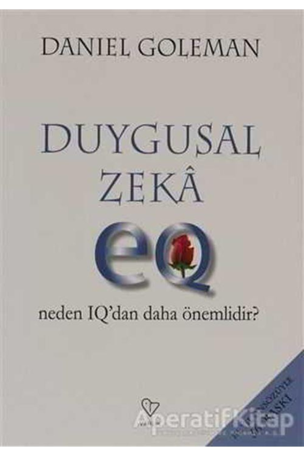 DANIEL GOLEMAN DUYGUSAL ZEKÂ | Ekitap.org
