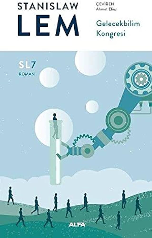 Gelecekbilim kongresi-STANISLAW LEM | Ekitap.org