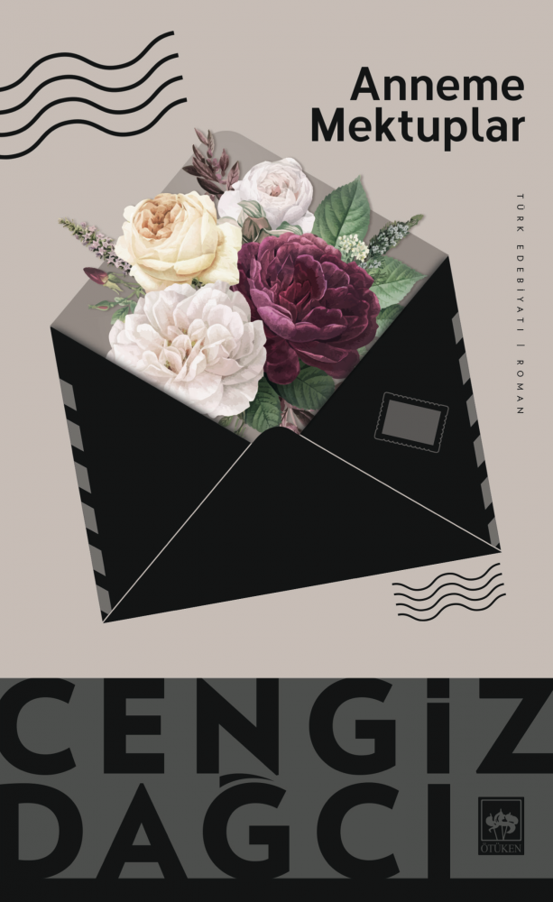 Anneme Mektuplar | Cengiz Dağcı | Ekitap.org