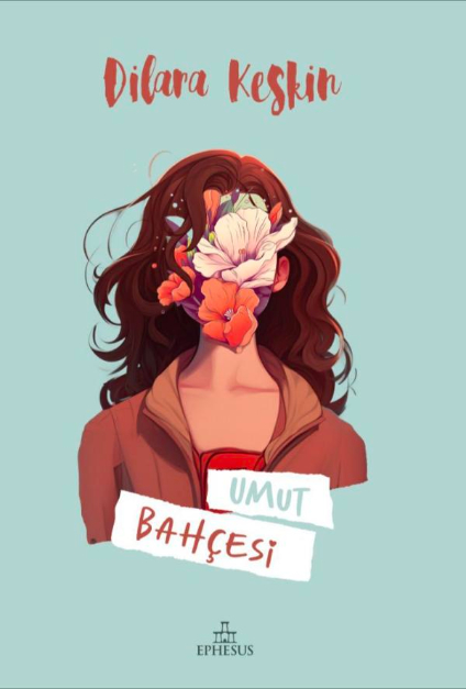 Umut Bahçesi | Dilara Keskin | Ekitap.org