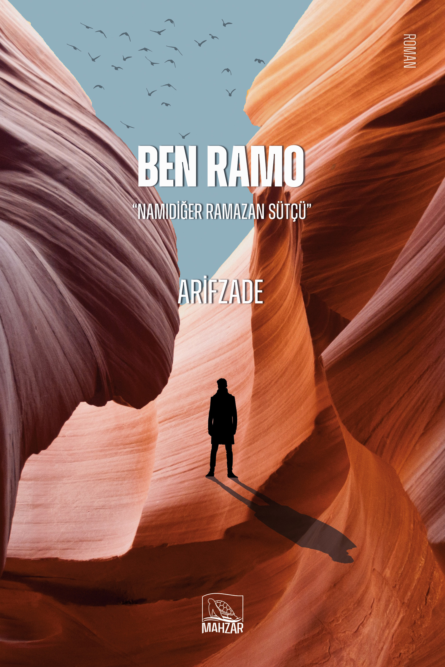 Ben Ramo | Arifzade | Birazoku | Ekitap.org